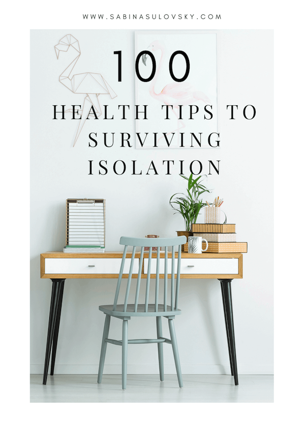 100 Health Tips To Managing Your Wellbeing At Home During Lockdown